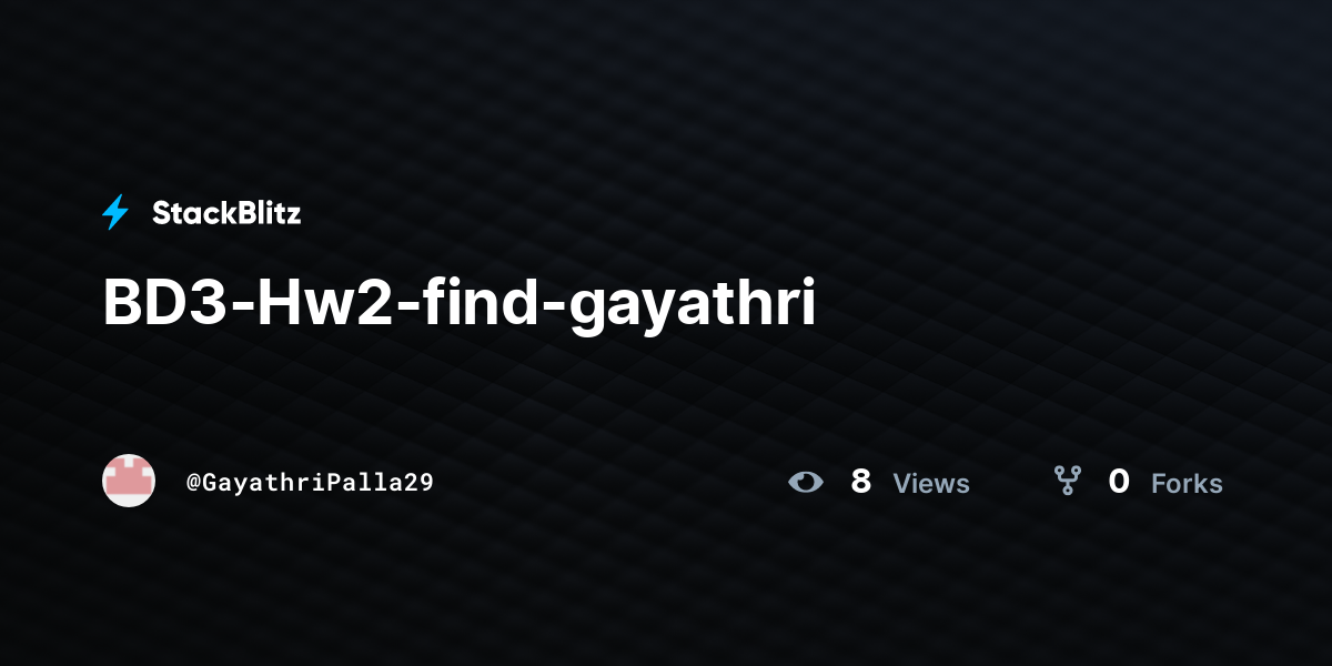BD3-Hw2-find-gayathri - StackBlitz