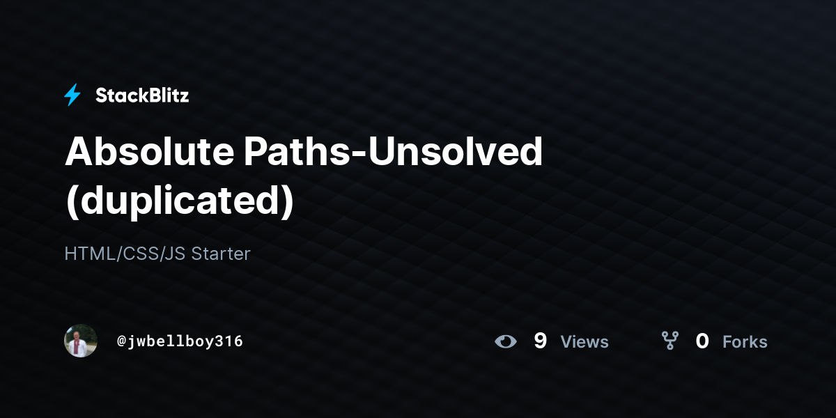 Absolute Paths-Unsolved (duplicated) - StackBlitz