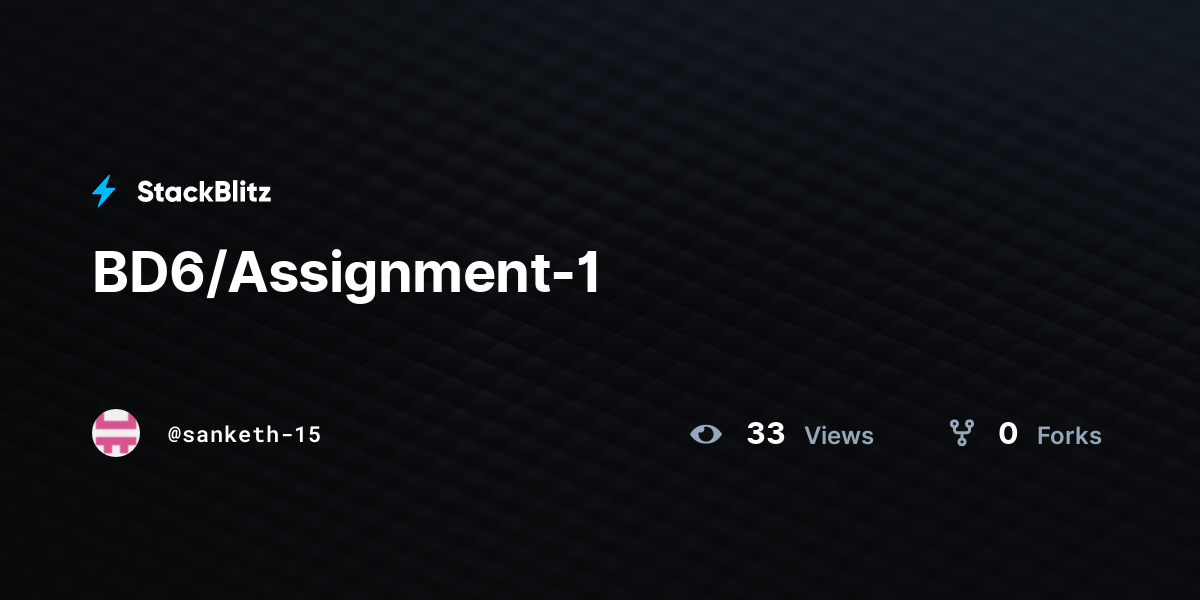 BD6/Assignment-1 - StackBlitz