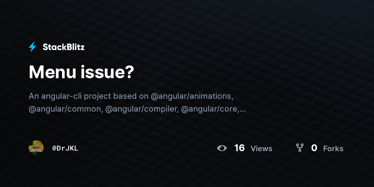 Menu issue? - StackBlitz