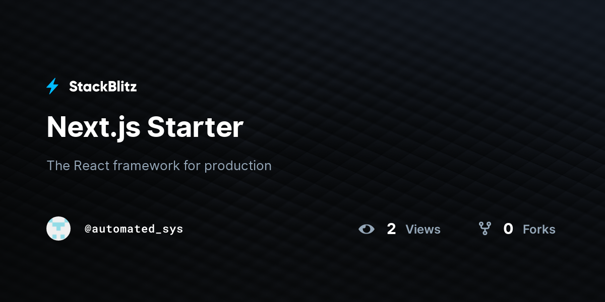 Next.js Starter - StackBlitz