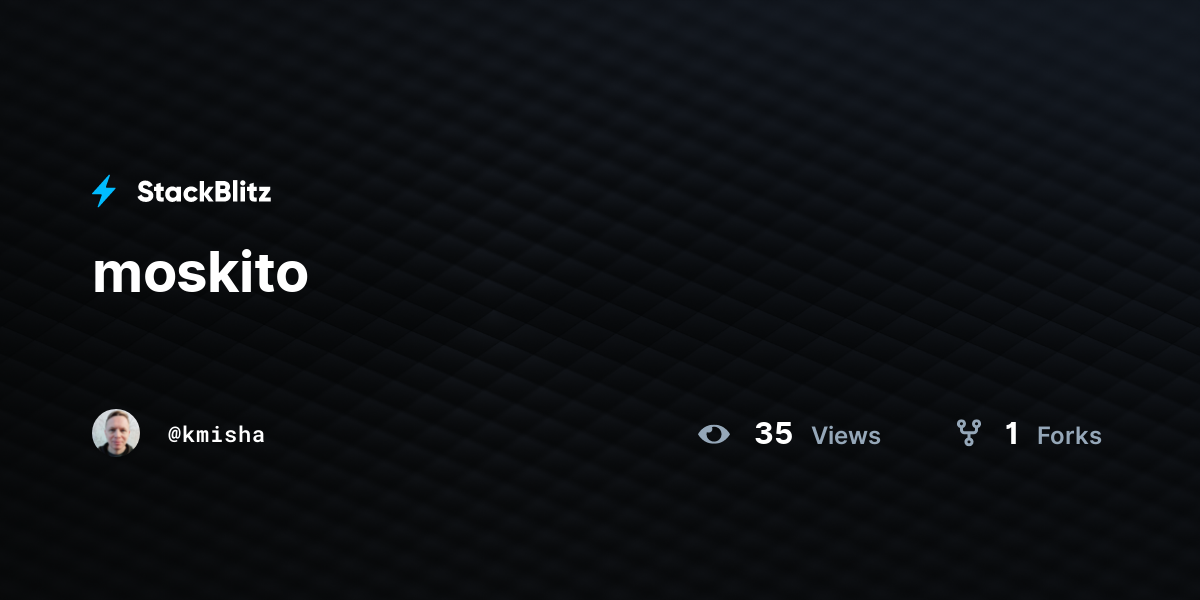 moskito - StackBlitz