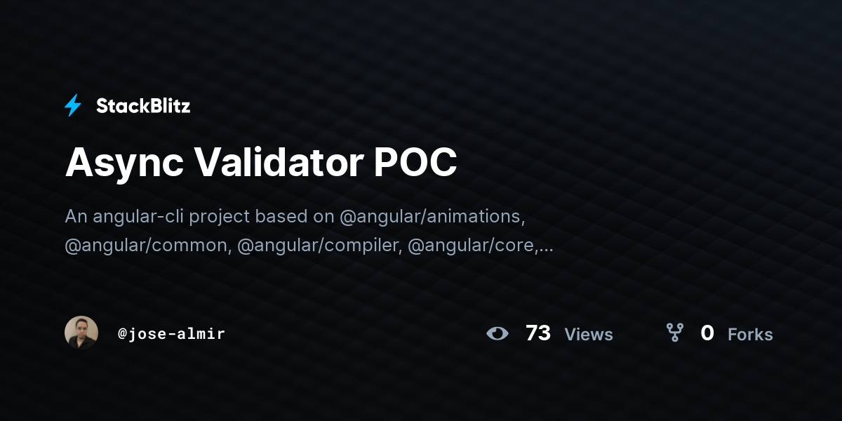 Async Validator POC - StackBlitz