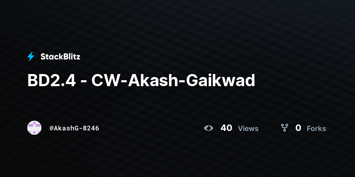 BD2.4 - CW-Akash-Gaikwad - StackBlitz