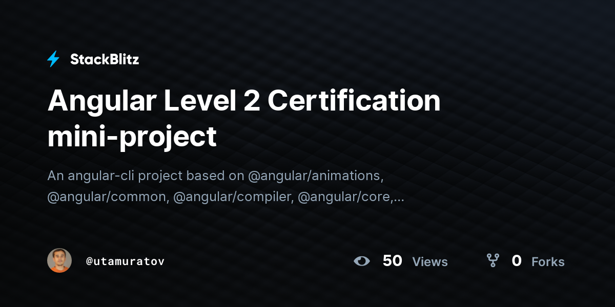 Angular Level 2 Certification mini-project - StackBlitz