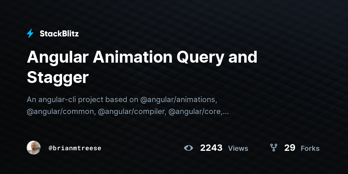 Angular Animation Query and Stagger - StackBlitz
