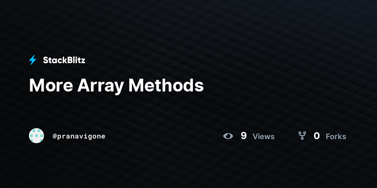 More Array Methods - StackBlitz
