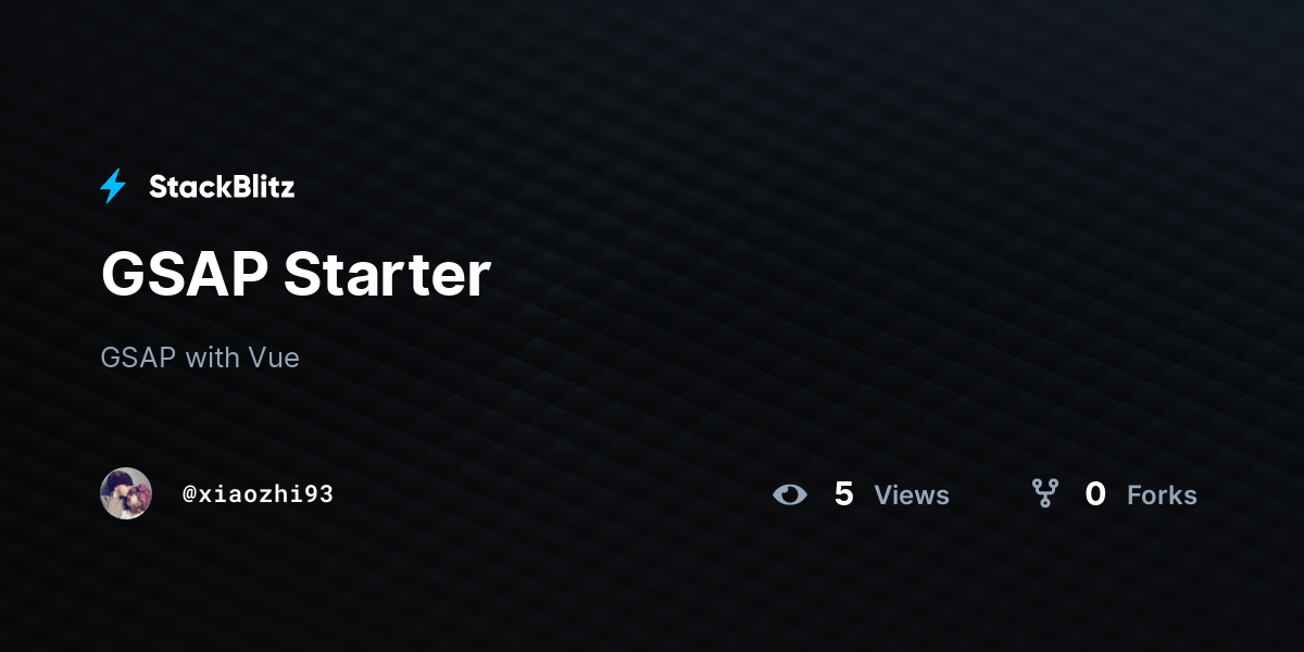 GSAP Starter - StackBlitz