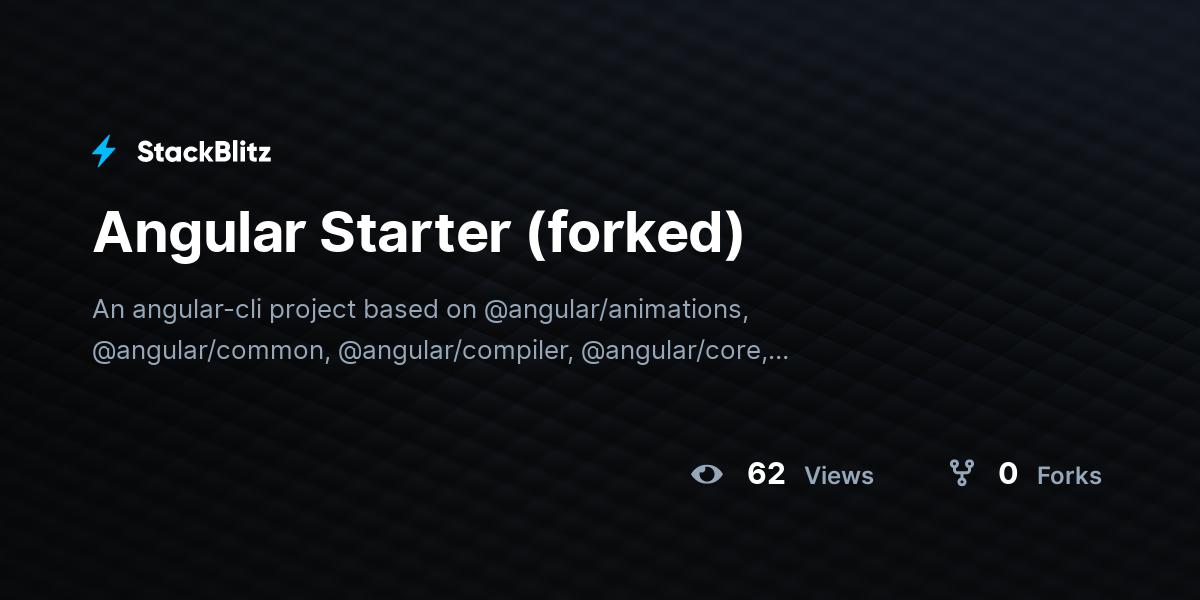 Angular Starter (forked) - StackBlitz