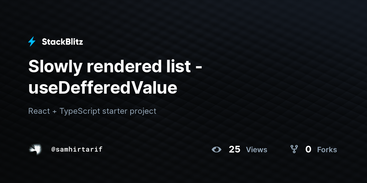 Slowly Rendered List Usedefferedvalue Stackblitz 