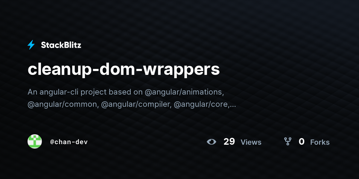 cleanup-dom-wrappers - StackBlitz