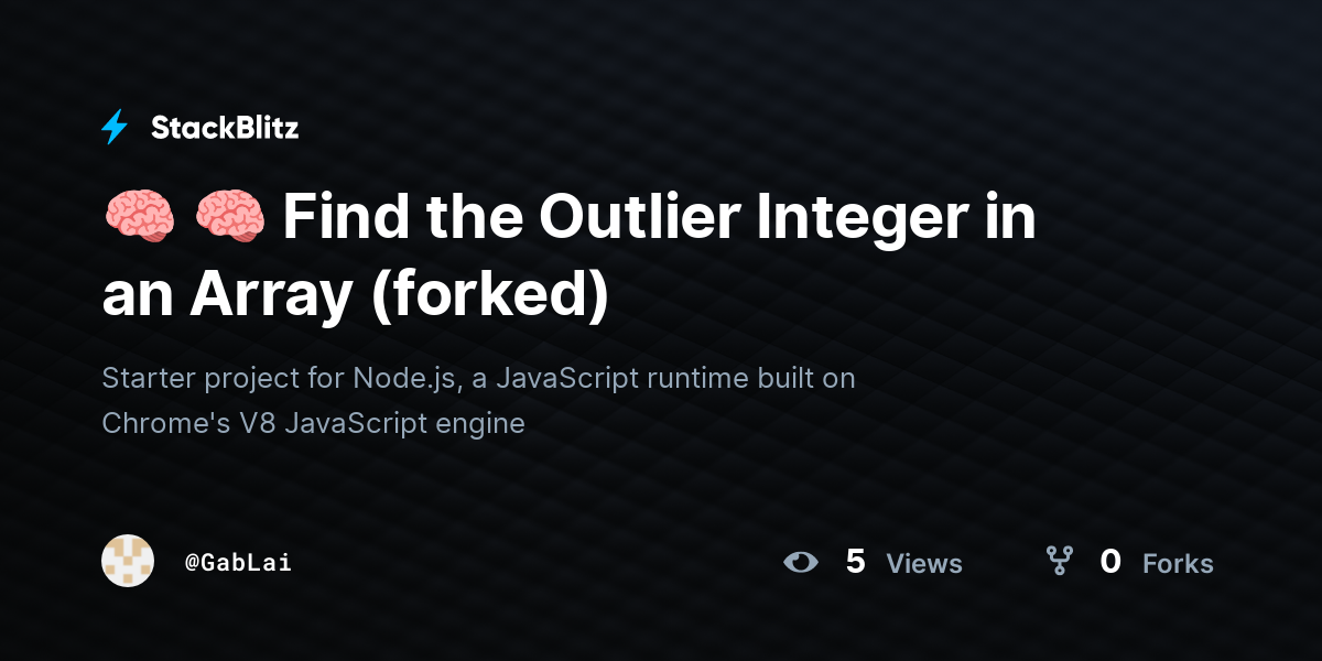 🧠 🧠 Find the Outlier Integer in an Array (forked) - StackBlitz