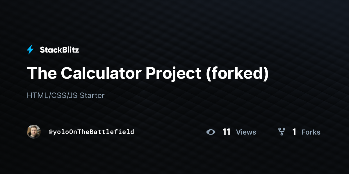 The Calculator Project (forked) - StackBlitz