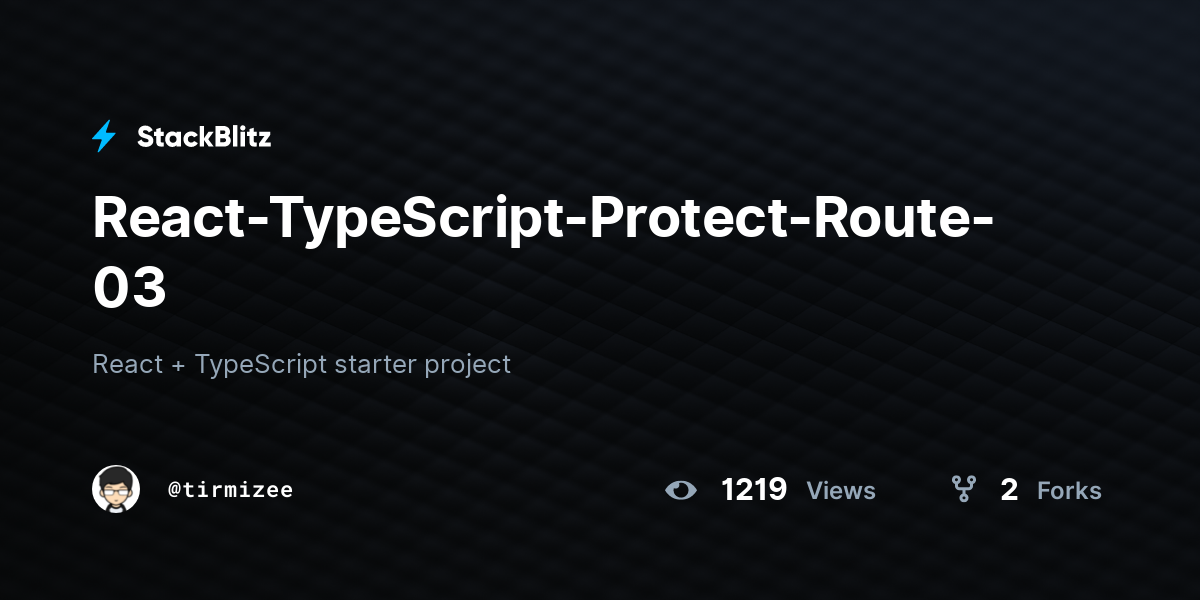 React-TypeScript-Protect-Route-03 - StackBlitz