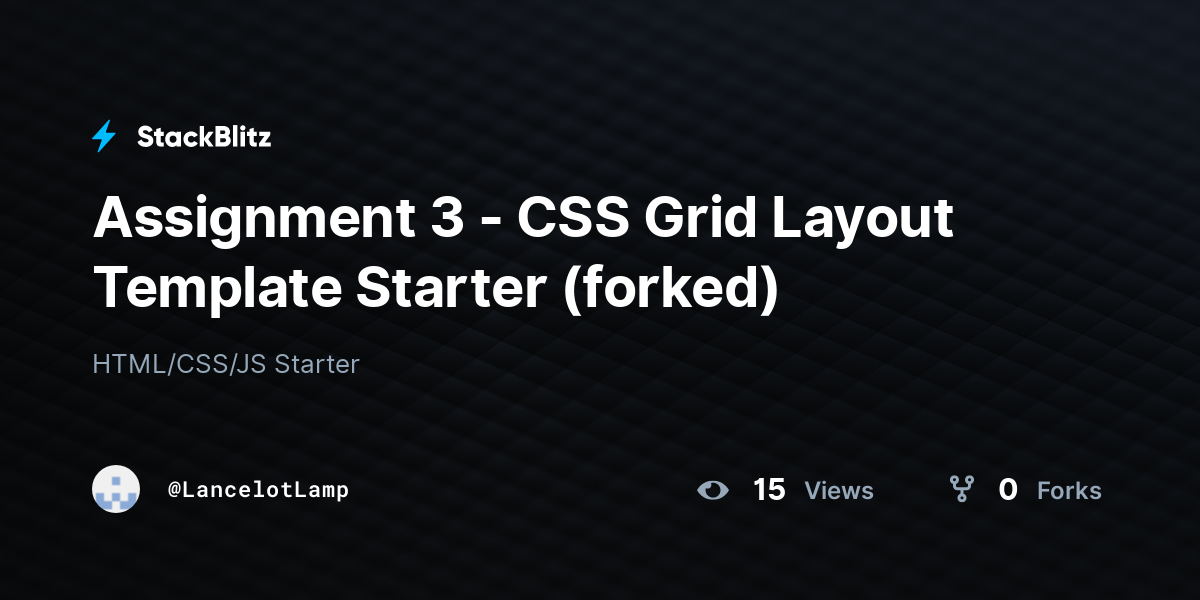 Assignment 3 - CSS Grid Layout Template Starter (forked) - StackBlitz