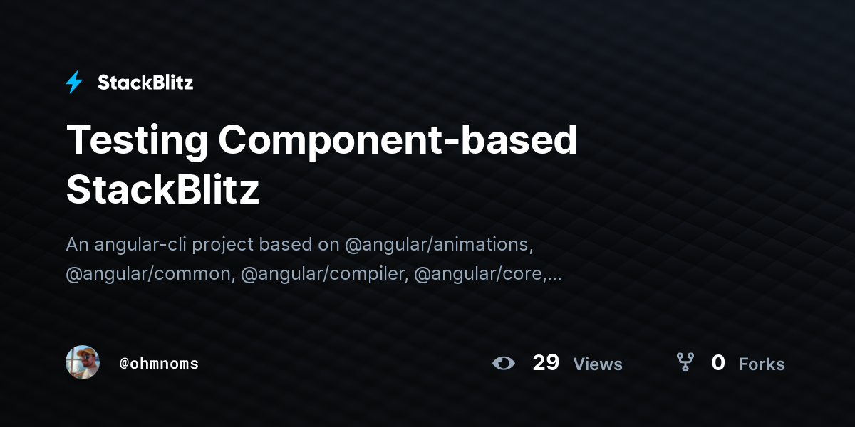 Testing Component-based StackBlitz - StackBlitz Testing Component-based StackBlitz - StackBlitz