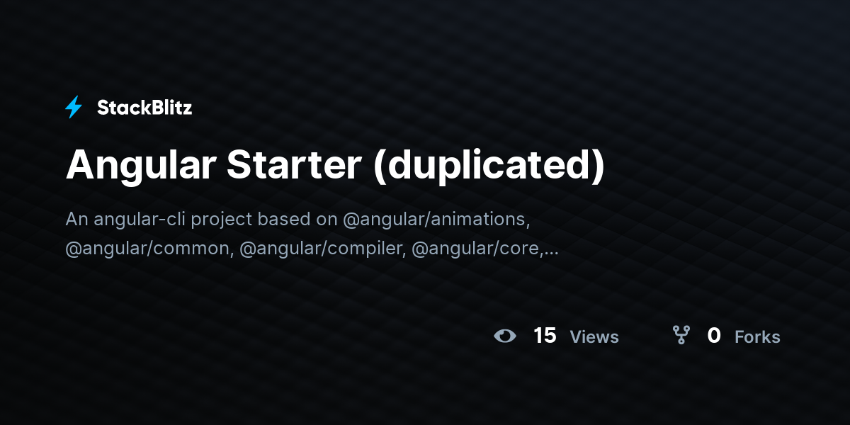 Angular Starter (duplicated) - StackBlitz