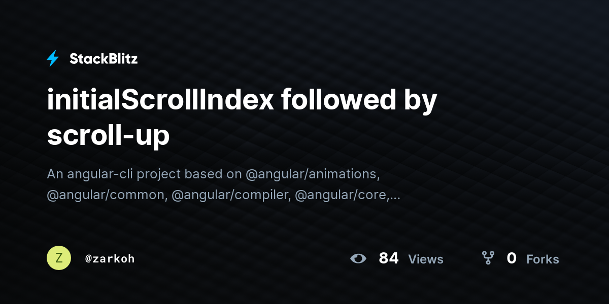 initialScrollIndex followed by scroll-up - StackBlitz