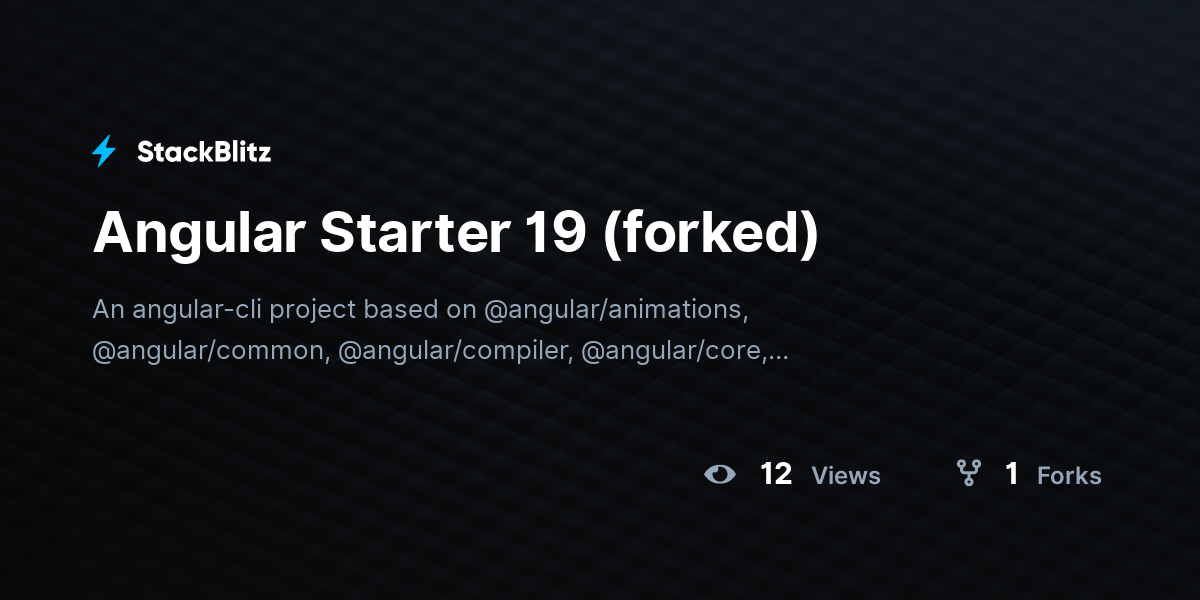 Angular Starter 19 (forked) - StackBlitz