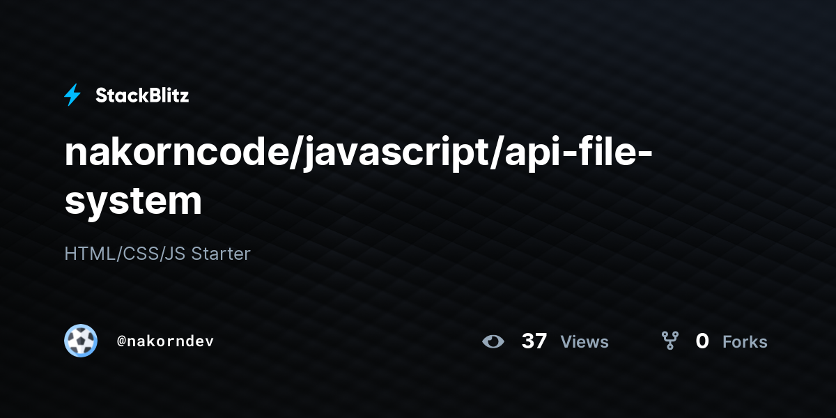 nakorncode/javascript/api-file-system - StackBlitz