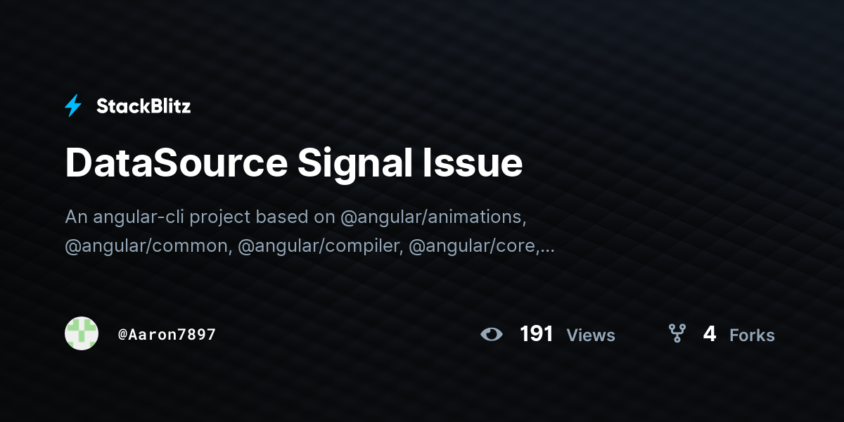 DataSource Signal Issue - StackBlitz