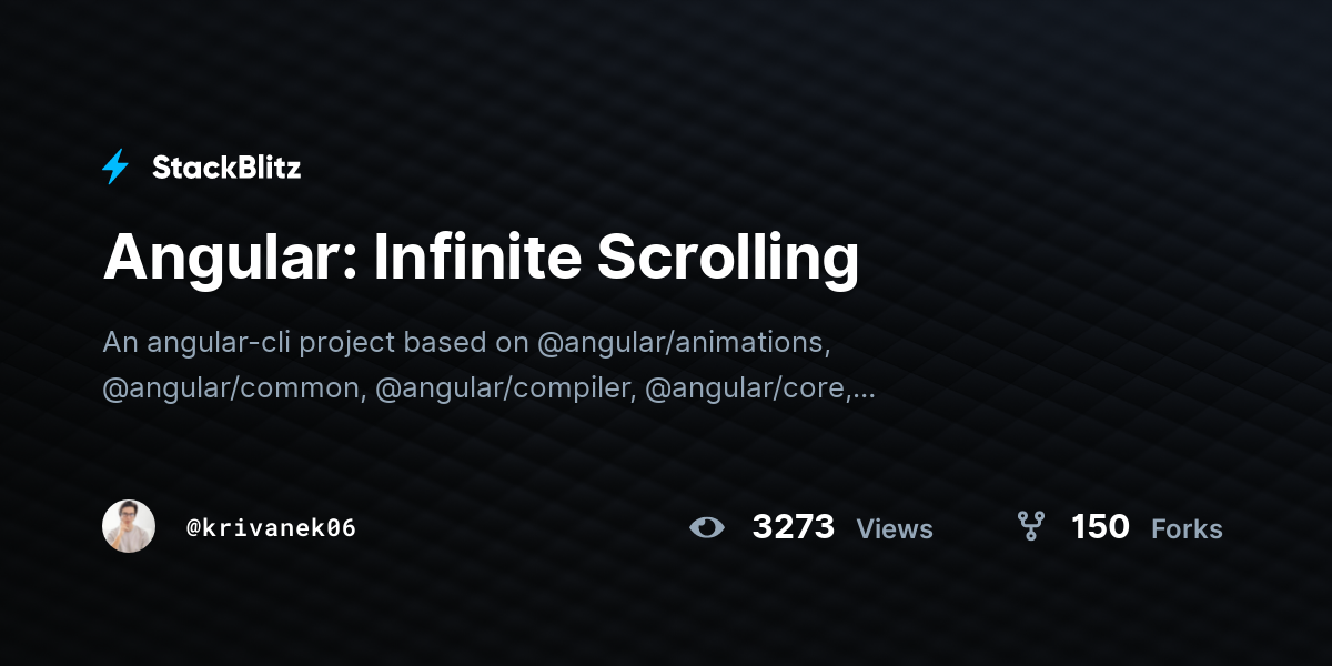 Angular: Infinite Scrolling - StackBlitz