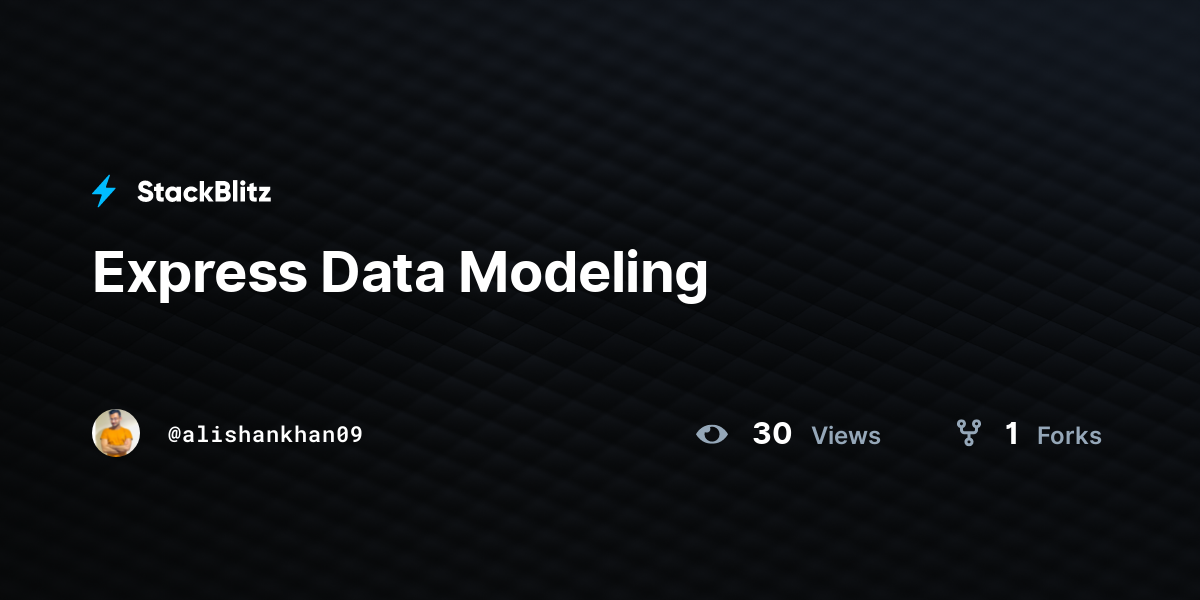 Express Data Modeling - StackBlitz