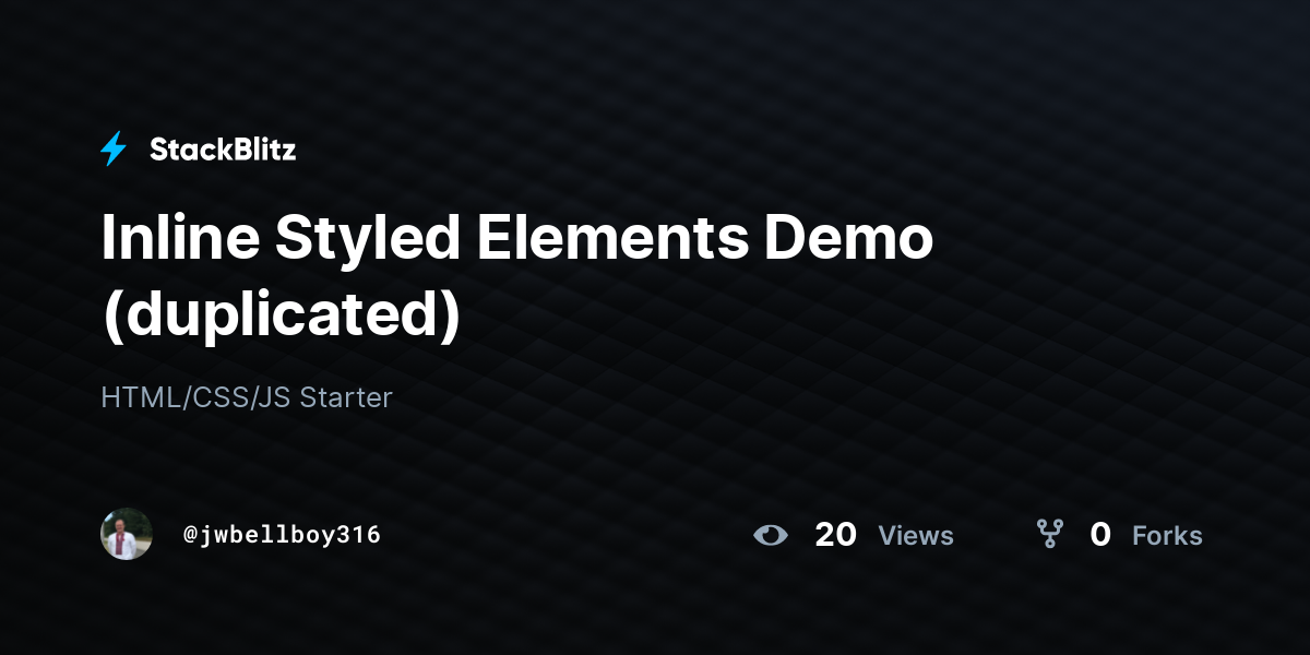 Inline Styled Elements Demo (duplicated) - StackBlitz