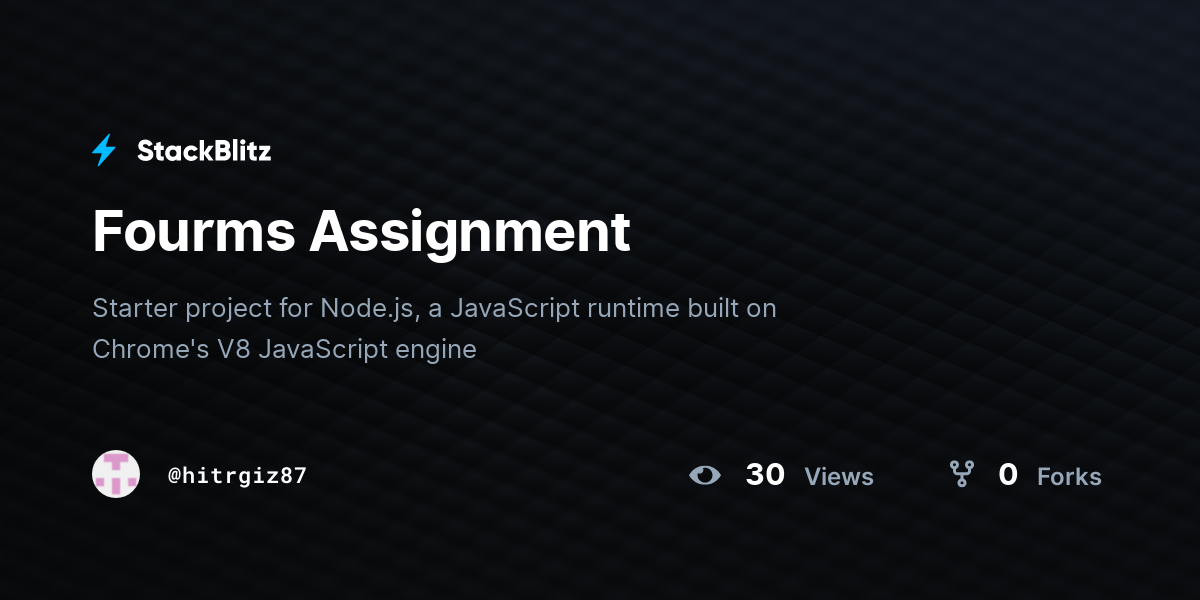 Fourms Assignment - StackBlitz