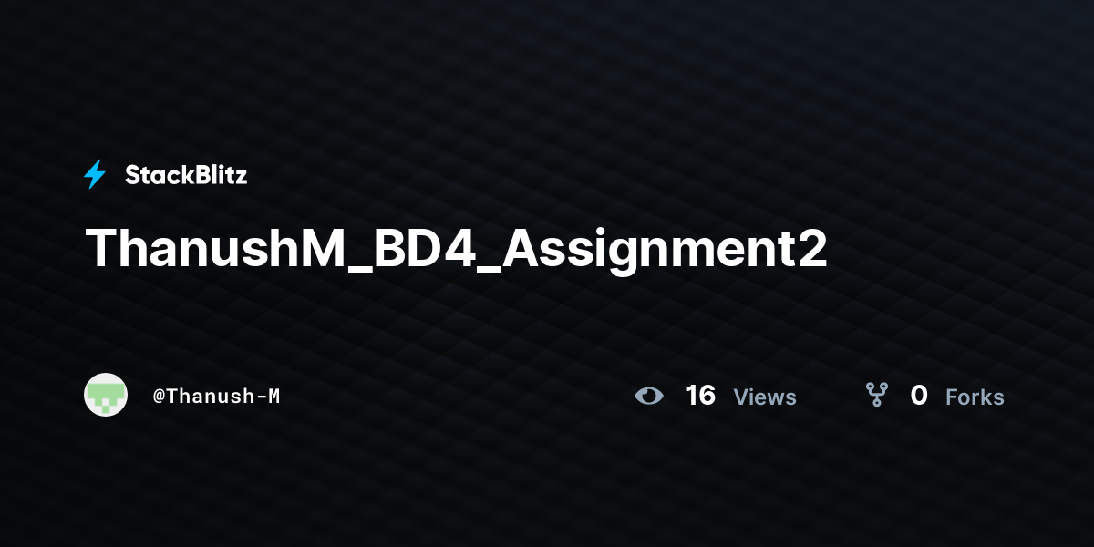 ThanushM_BD4_Assignment2 - StackBlitz