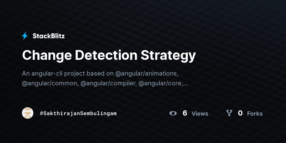 Change Detection Strategy - StackBlitz