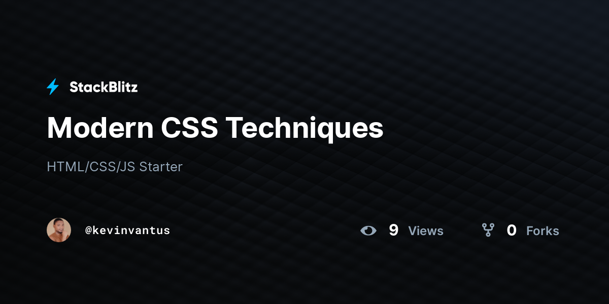 Modern CSS Techniques - StackBlitz