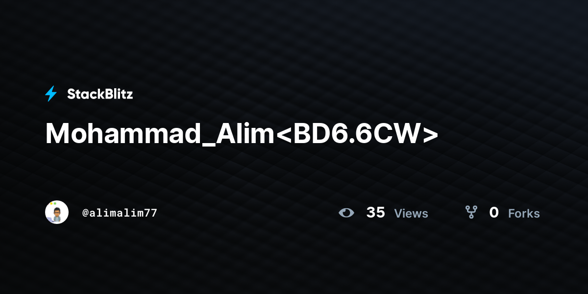 Mohammad_Alim - StackBlitz