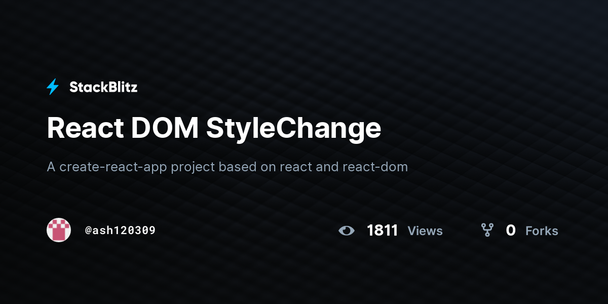 React DOM StyleChange - StackBlitz