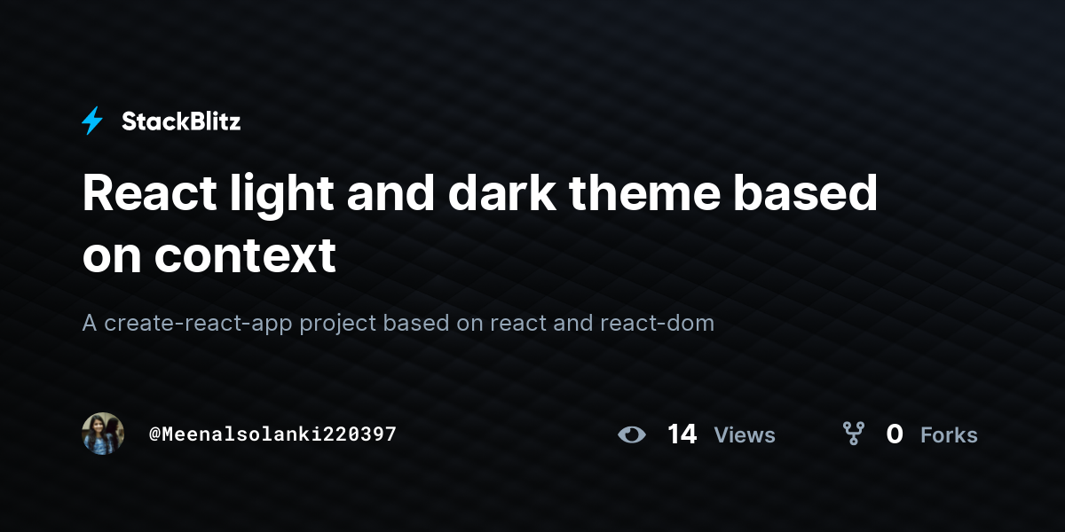 React light and dark theme based on context - StackBlitz