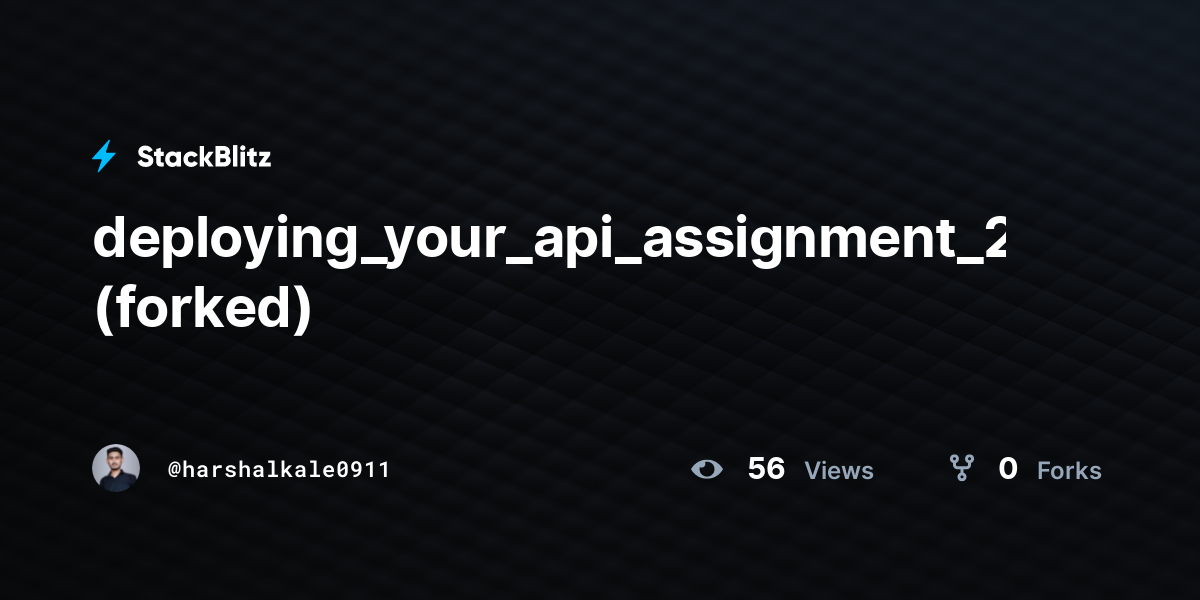 deploying_your_api_assignment_2 (forked) - StackBlitz