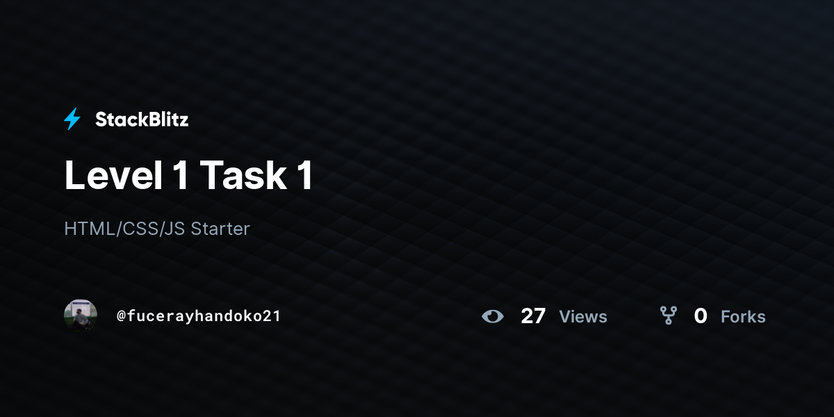 Level 1 Task 1 - StackBlitz