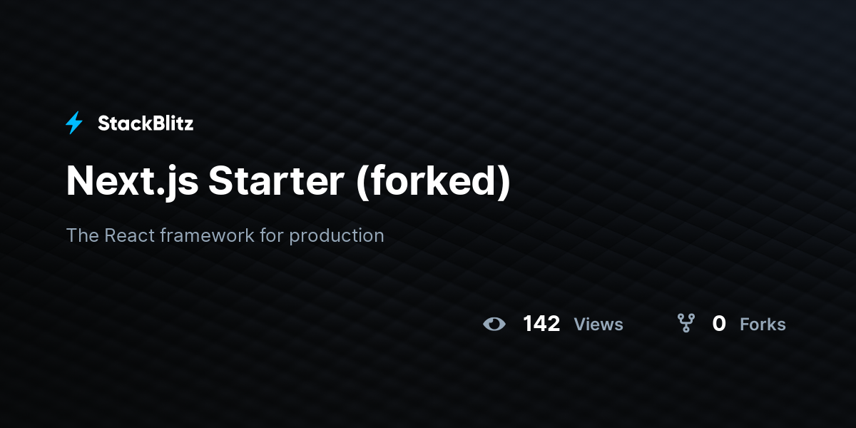 Next.js Starter (forked) - StackBlitz