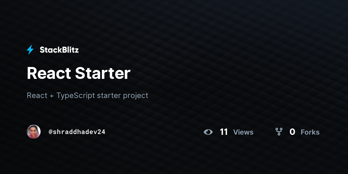 React Starter - StackBlitz