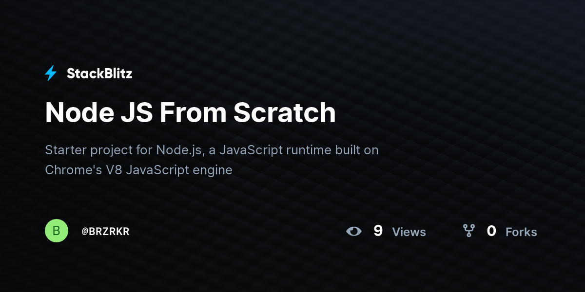 Node JS From Scratch - StackBlitz