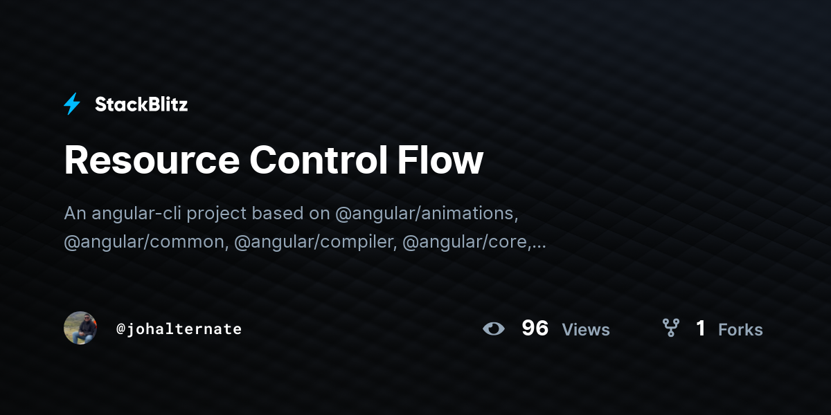 Resource Control Flow - StackBlitz