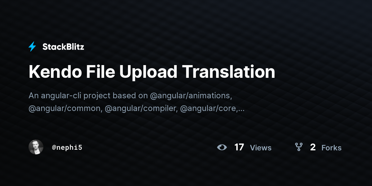 Kendo File Upload Translation - StackBlitz