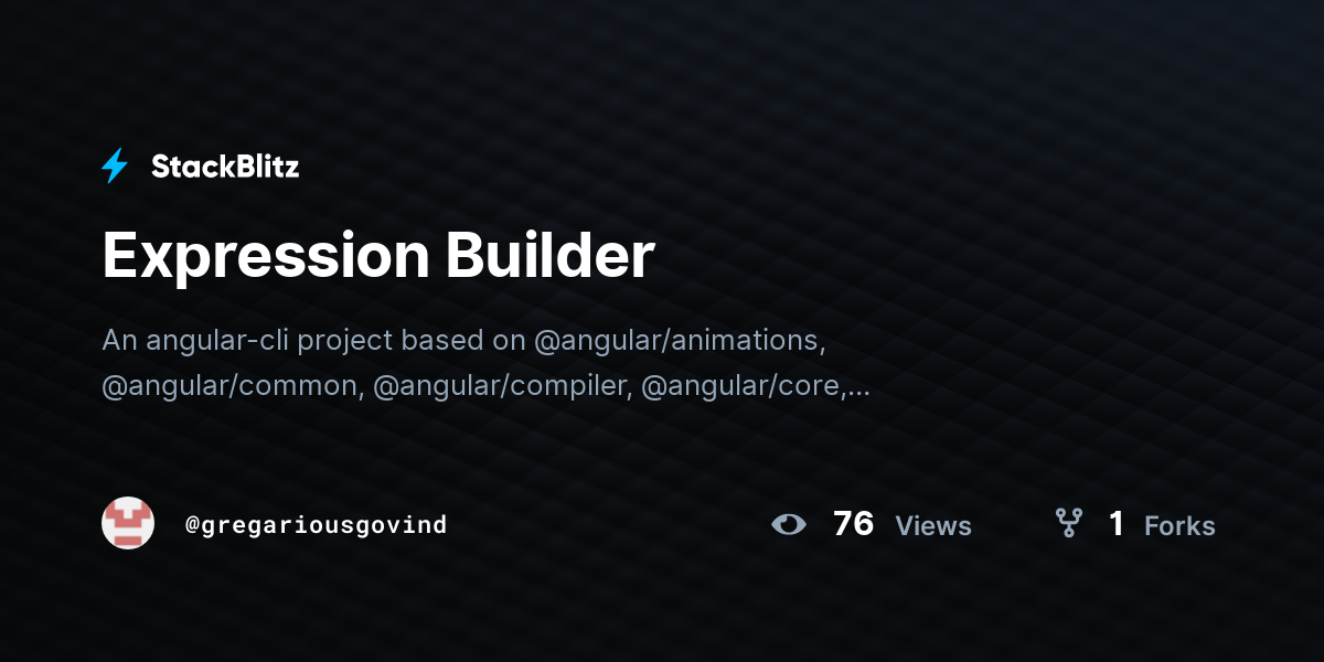 Expression Builder - StackBlitz