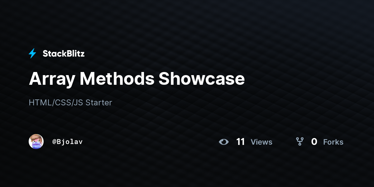 Array Methods Showcase - StackBlitz