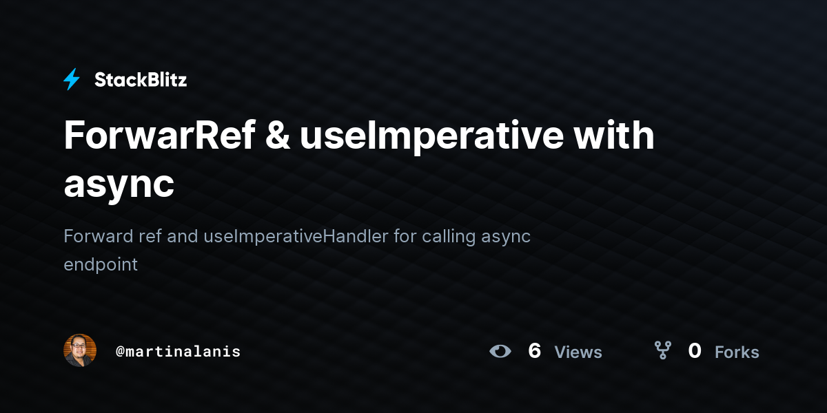 ForwarRef & useImperative with async - StackBlitz