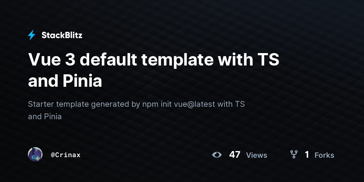 Vue 3 default template with TS and Pinia - StackBlitz