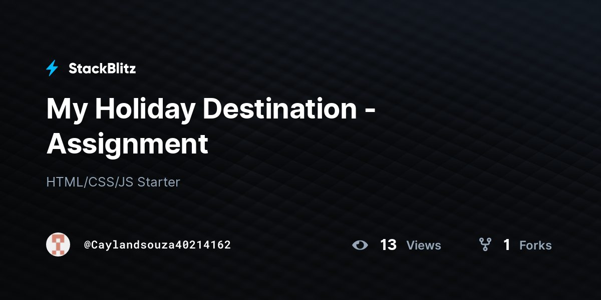 My Holiday Destination - Assignment - StackBlitz