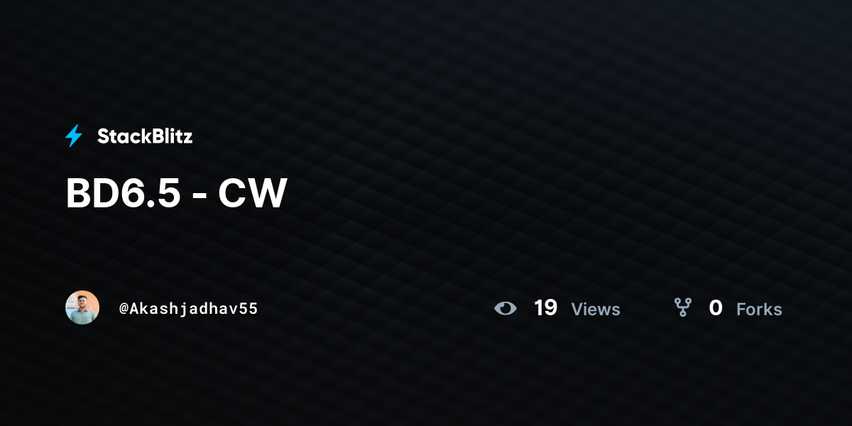 BD6.5 - CW - StackBlitz