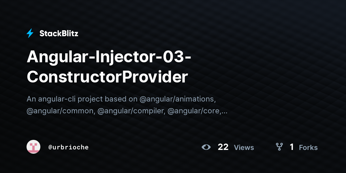 Angular-Injector-03-ConstructorProvider - StackBlitz