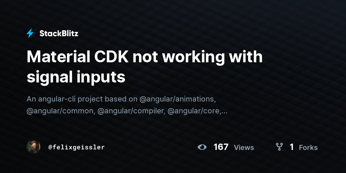 Material CDK not working with signal inputs - StackBlitz